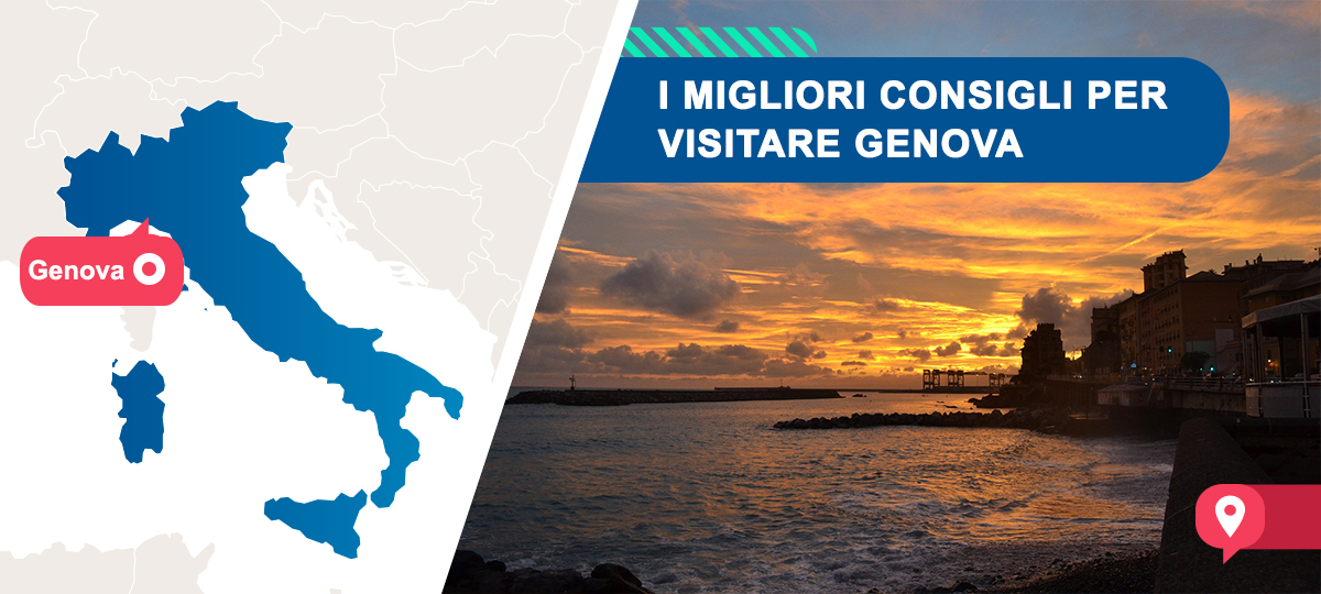 Cosa vedere a Genova: Le migliori cose da fare e vedere a Genova